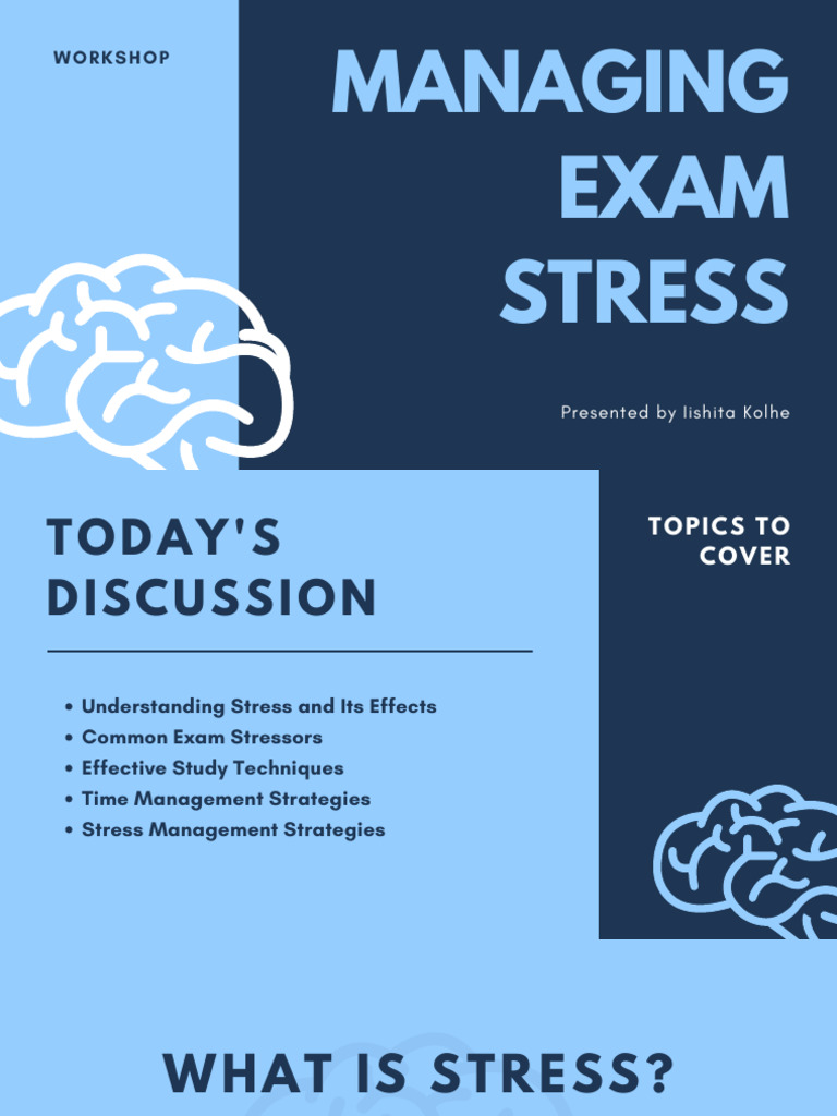 Exam Stress Workshop Content | PDF | Stress (Biology) | Anxiety
