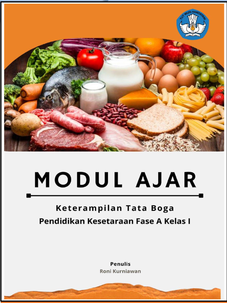 Modul Ajar Keterampilan Tata Boga - Aneka Bahan Makanan - Fase A | PDF
