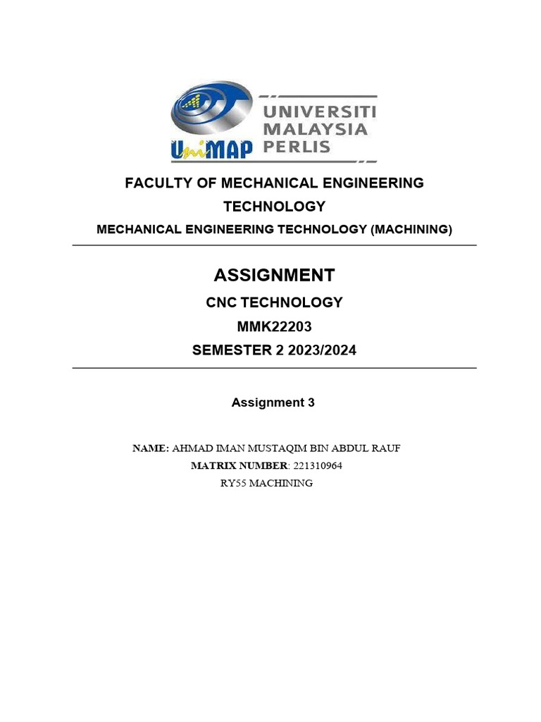 CNC Technology Assignment 3 Ahmad Iman Mustaqim | PDF | Numerical Control | Machines