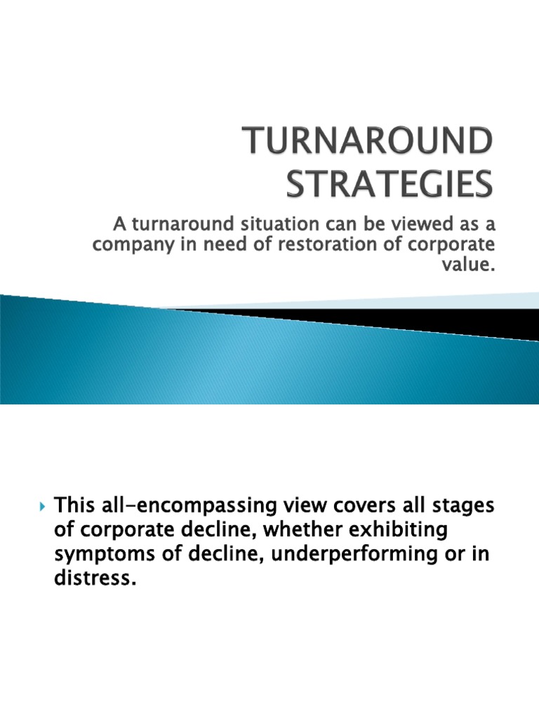 Business Turnaround Strategy Overview | PDF | Strategic Management ...