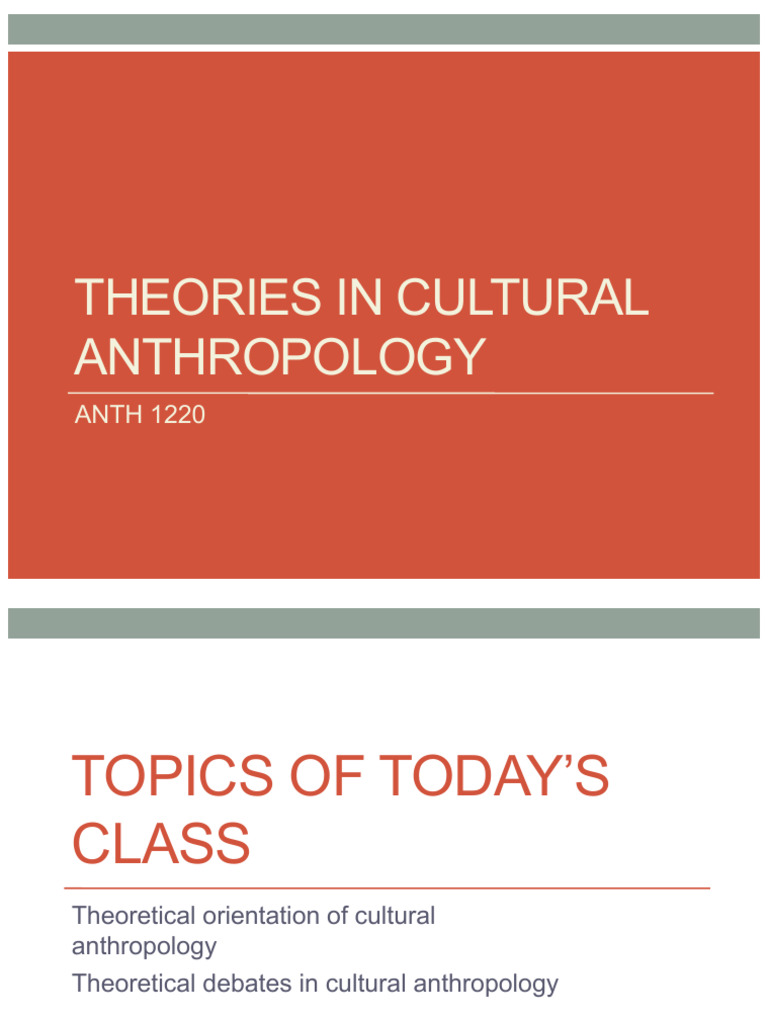 Theories in Anthropology | PDF | Anthropology | Sociocultural Evolution