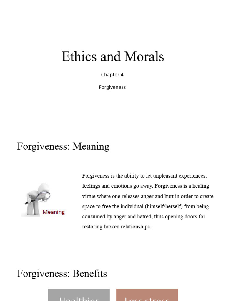 Ethics and Morals Lesson 4-7 | PDF | Courage | Forgiveness