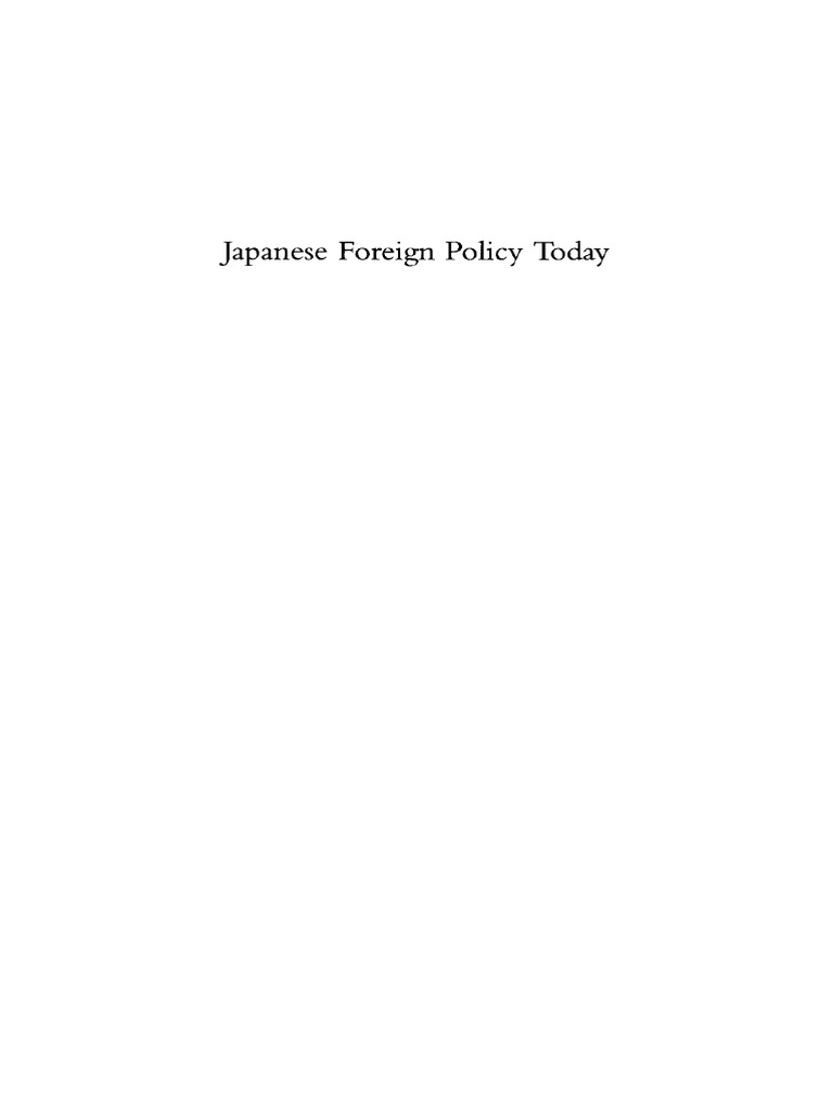 Japanese Foreign Policy Today | PDF | Japan | The United States