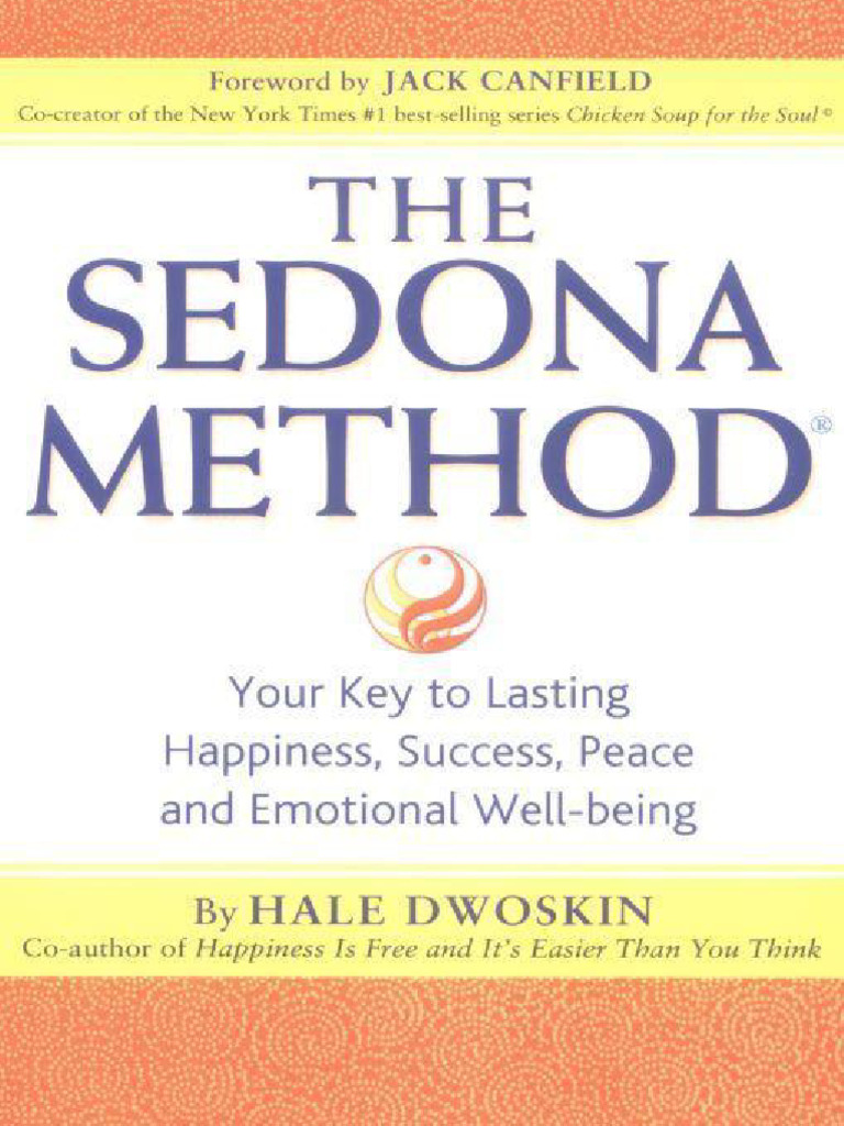 The Sedona Method Y - B.indonesia-1 | PDF | Pengembangan Diri ...