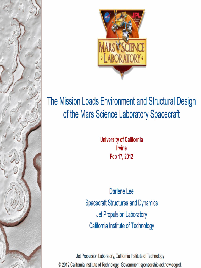 The Mission Loads Environment and Structural Design of the Mars Science ...