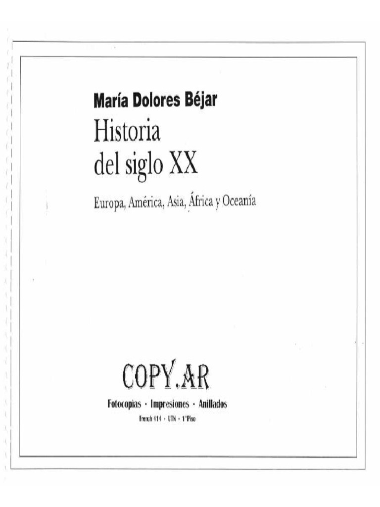BÉJAR, María Dolores - Historia Del Siglo XX (Europa, América, Asia, África y Oceanía) | PDF