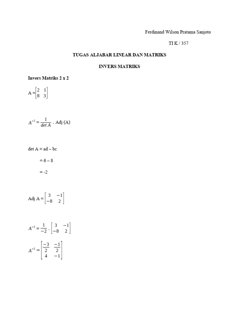 TI K - 357 - Ferdinand Wilson Pratama Sanjoto Tugas ALIN Invers Matriks | PDF | Teaching Methods ...