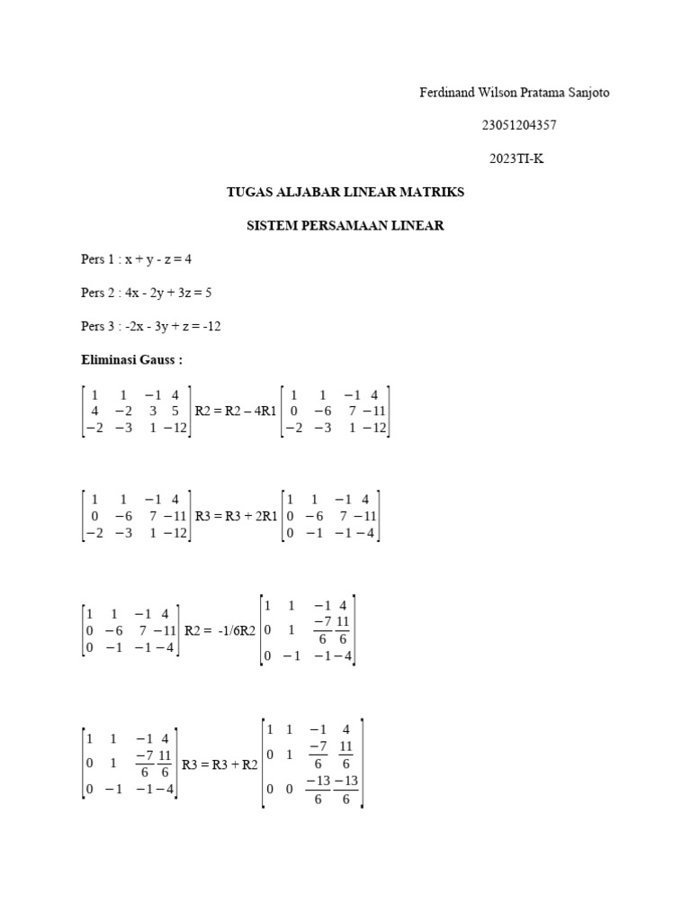 TI K - 357 - Ferdinand Wilson Pratama Sanjoto Tugas ALIN Sistem Persamaan Linear | PDF