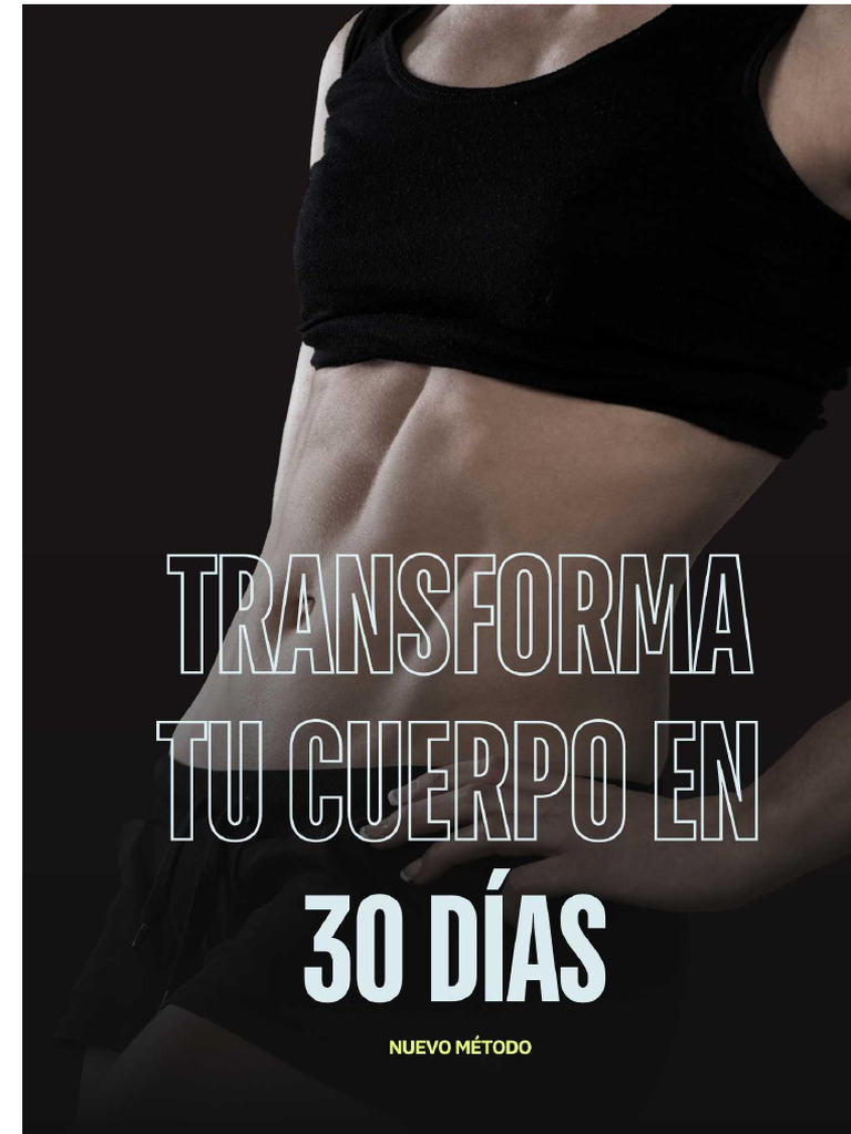 Bono-Transforma Tu Cuerpo en 30 Díasdocx | PDF | Flexibilidad (anatomía) | Alimentos