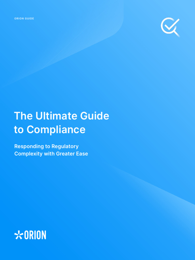 The Ultimate Guide To Compliance | PDF | Regulatory Compliance | U.S ...