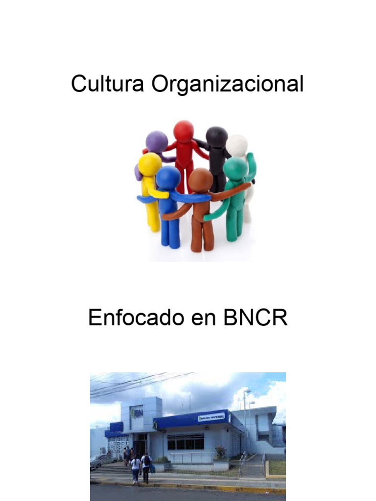 Cultura Organizacional en BNCR | PDF | Cultura organizacional | Business