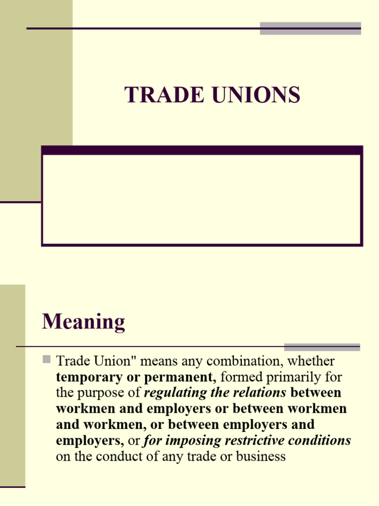 Trade Union PPT | PDF | Trade Union | Employment