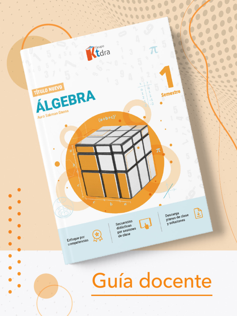 Guia Docente 1er Sem Ktdra Algebra | PDF | Ecuaciones | Números