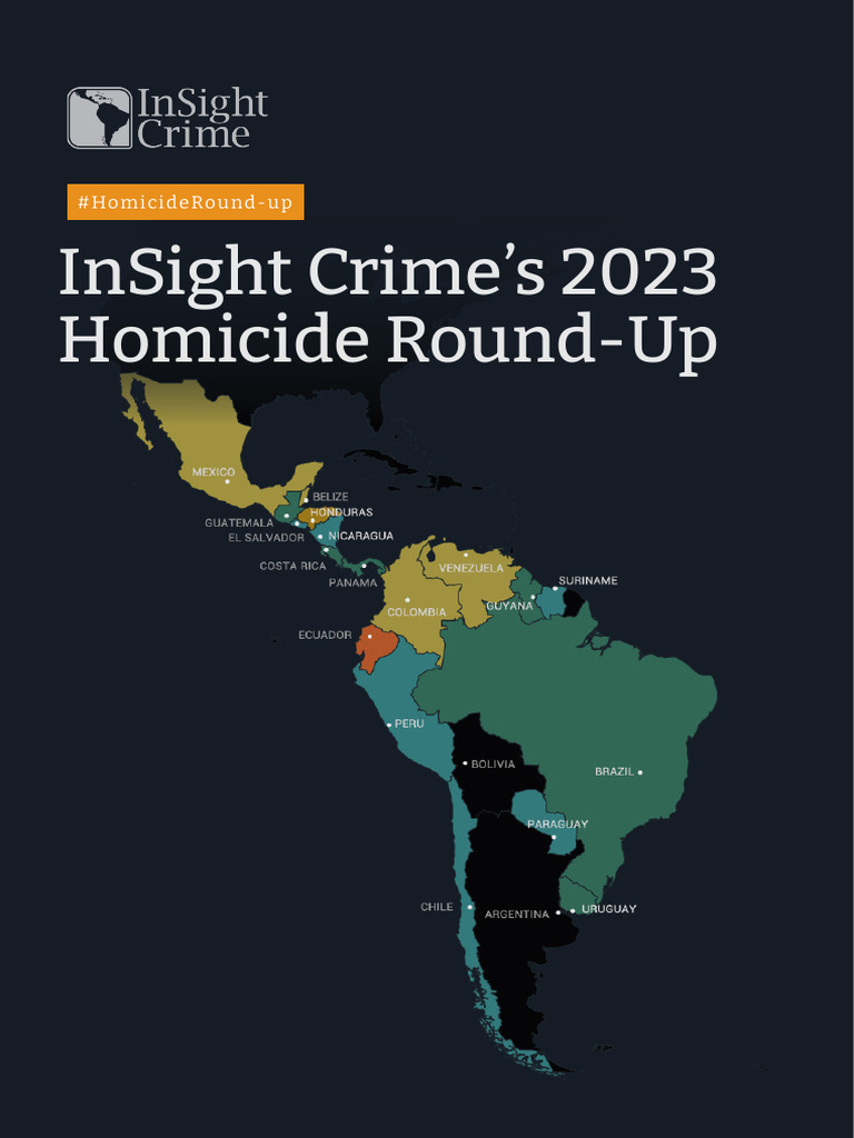 InSight Crimes 2023 Homicide Round Up Feb 2024 2 | PDF | Illegal Drug ...
