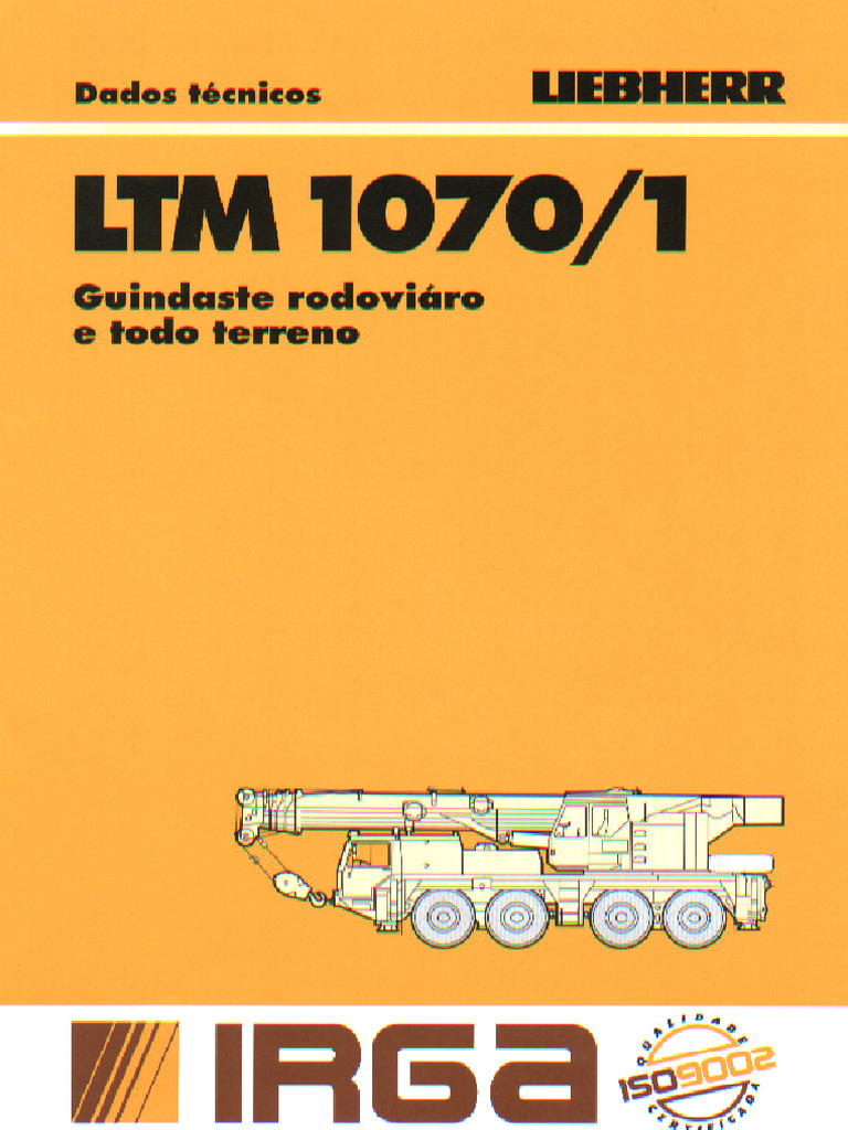 Liebherr 70t - LTM 1070-1 | PDF