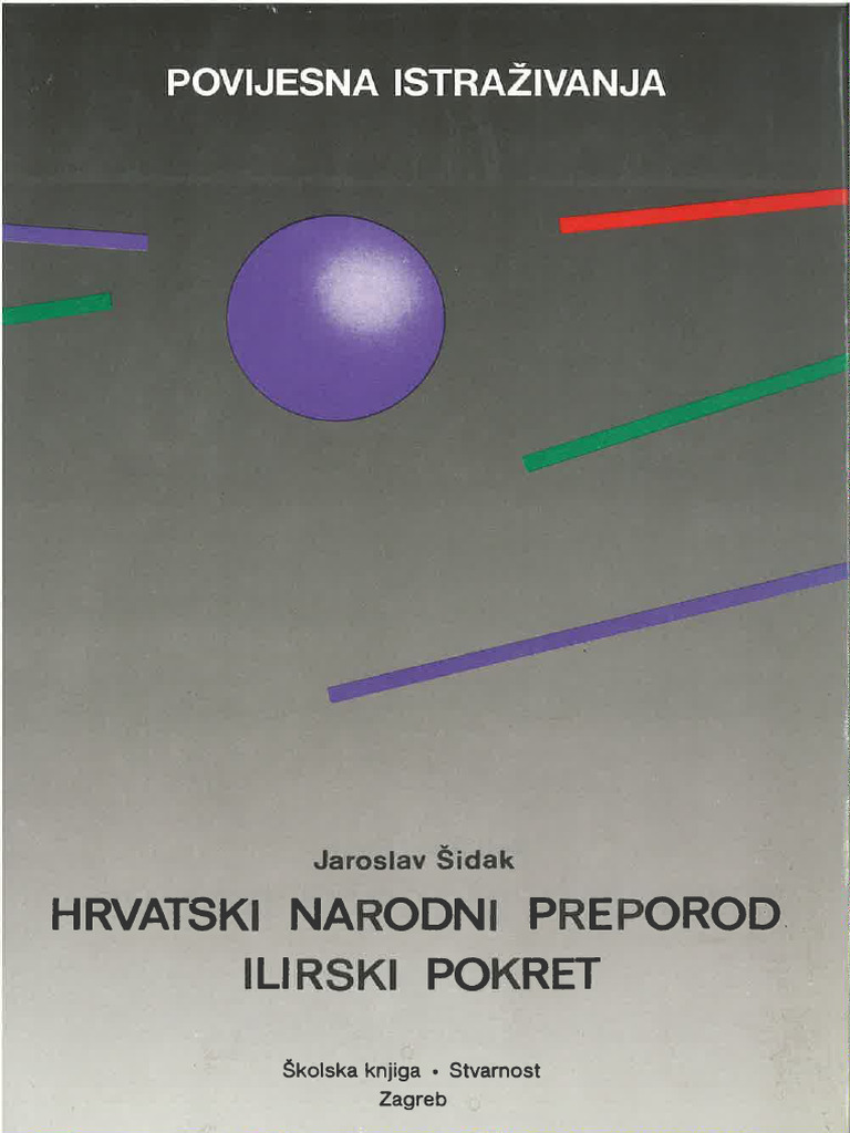Jaroslav Šidak: Hrvatski narodni preporod - Ilirski pokret | PDF