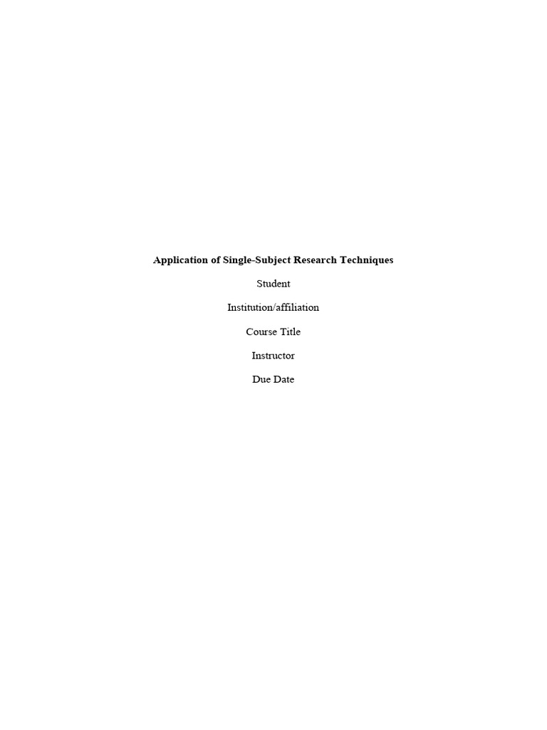 Single-Subject Research Techniques Explained | PDF | Learning | Behavior