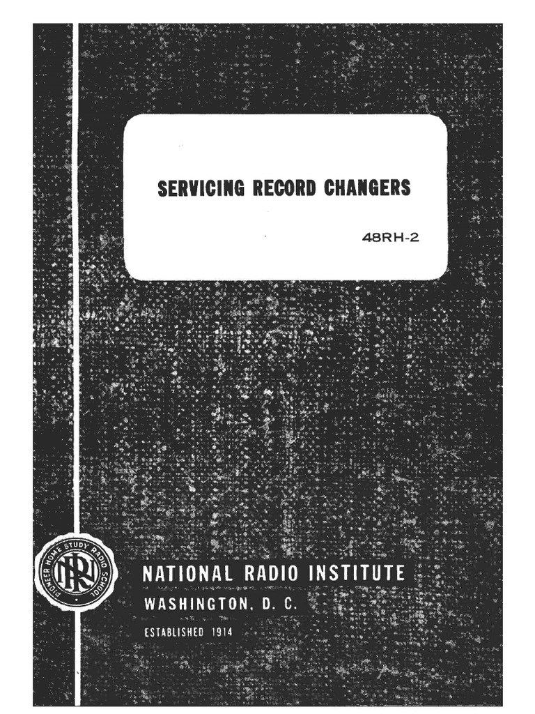 NRI Radio Course 48 - Servicing Record Changers | PDF