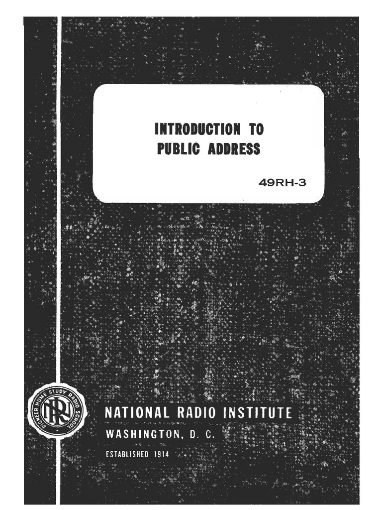 NRI Radio Course 49 - Introduction To Public Address | PDF