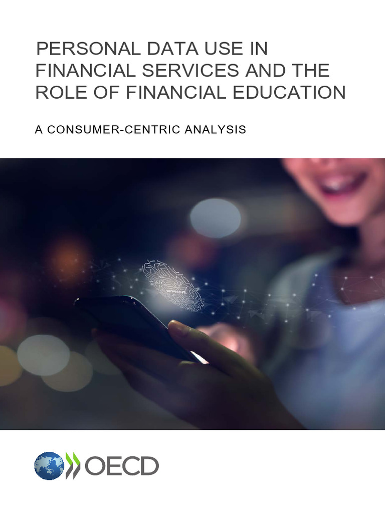 Personal Data Use in Financial Services and The Role of Financial ...