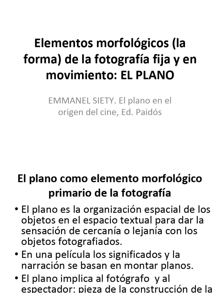 Elementos Morfologicos de La Fotografia Fija y en Movmiento PLANO | PDF