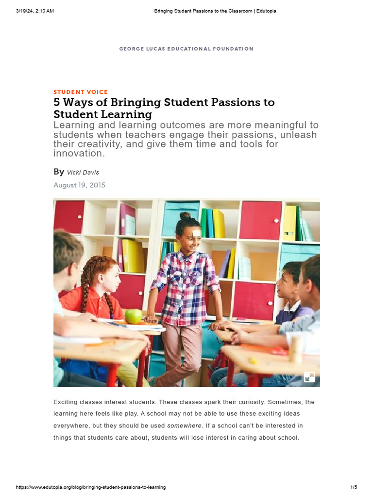 Bringing Student Passions To The Classroom - Edutopia | PDF | Inquiry Based Learning | Learning