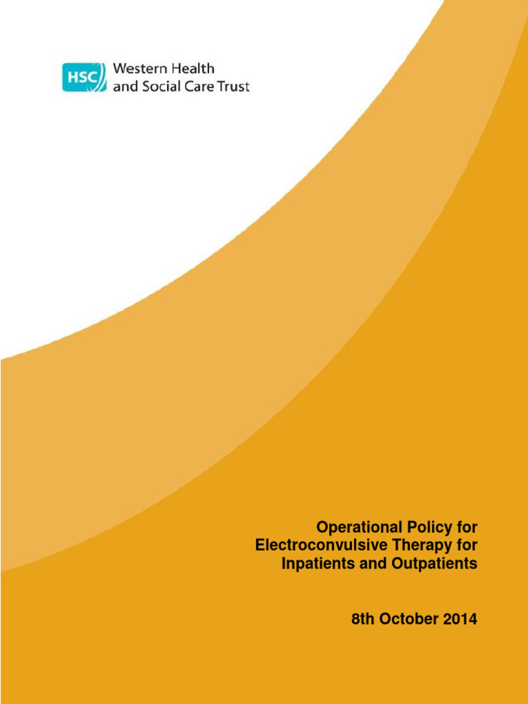 Operational Policy For Electroconvulsive Therapy For Inpatients and ...