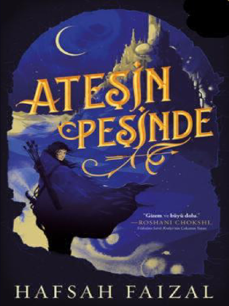 Hafsah Faizal - Ateşin Peşinde (Sands of Arawiya 1) | PDF