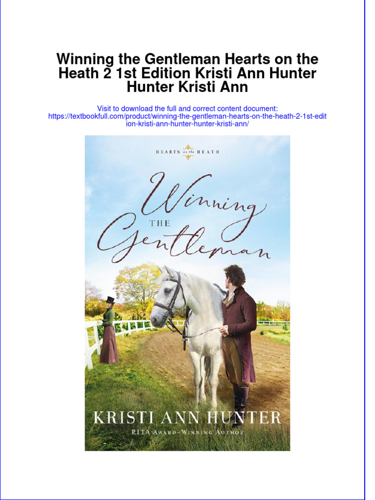 Winning The Gentleman Hearts On The Heath 2 1st Edition Kristi Ann ...