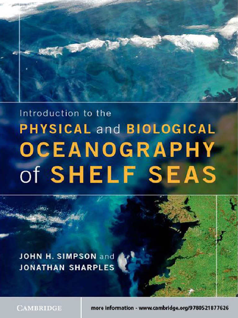Introduction To The Physical and Biological Oceanography of Shelf Seas by John Simpson Jonathan ...
