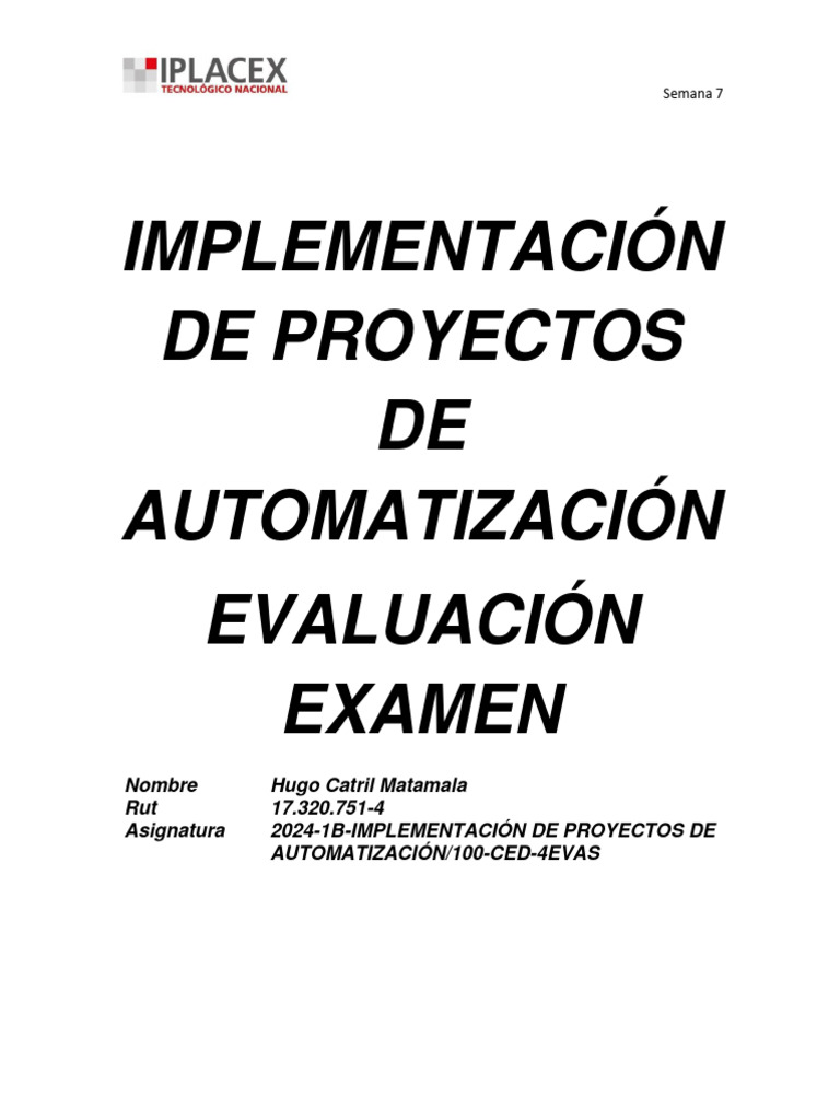 Examen Implementacion Hugo Catril Matamala | PDF | Automatización | Sensor