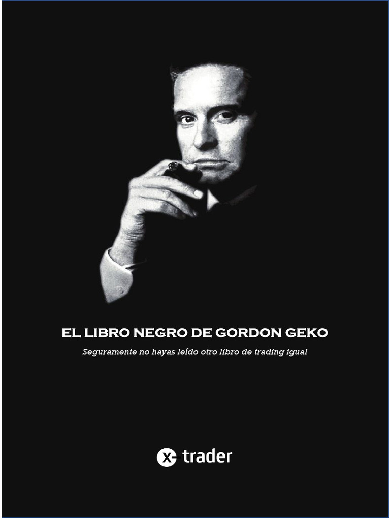 El Libro Negro de Gordon Geko | PDF | Mercado de divisas | Mercados ...