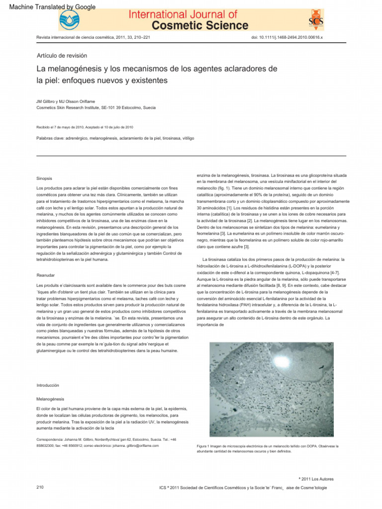 Intern J of Cosmetic Sci - 2011 - Gillbro - The Melanogenesis and ...