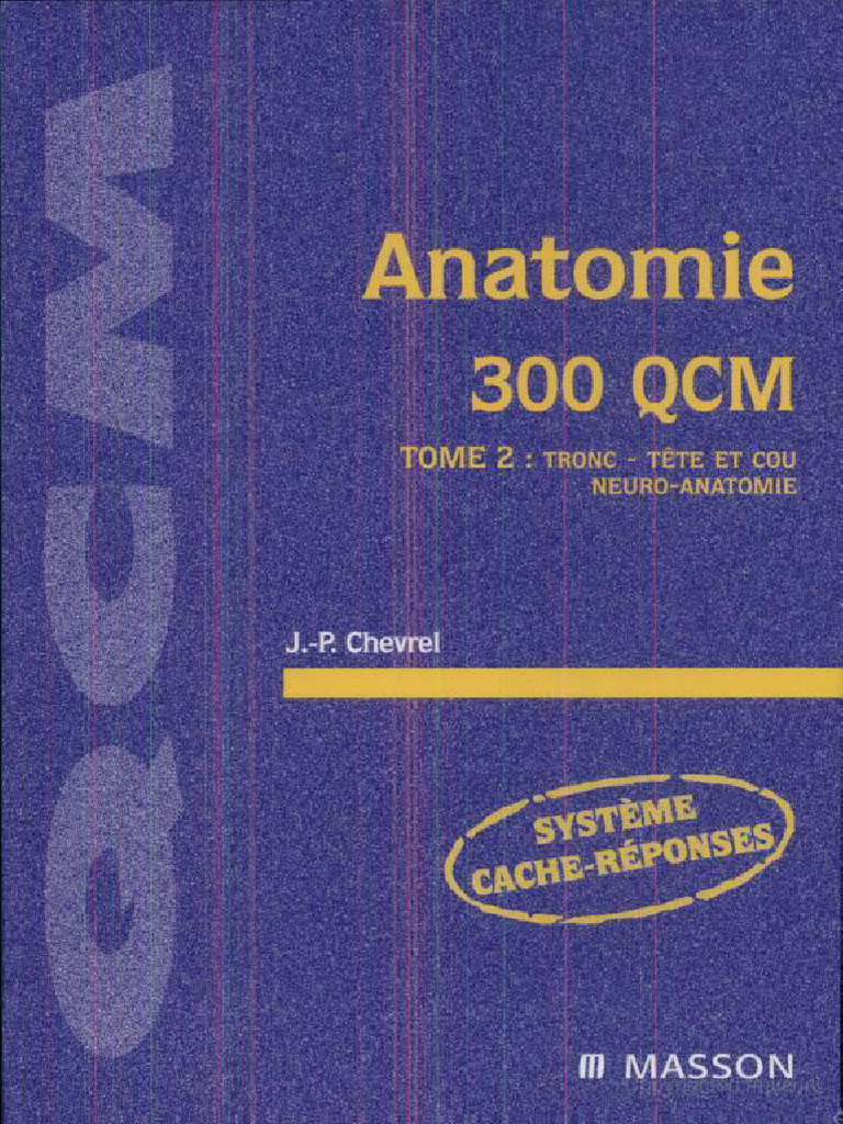 300 QCM - Anatomie Tronc Tete Et Cou | PDF