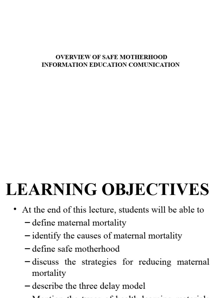 Safe Motherhood 1 | PDF | Maternal Death | Pregnancy