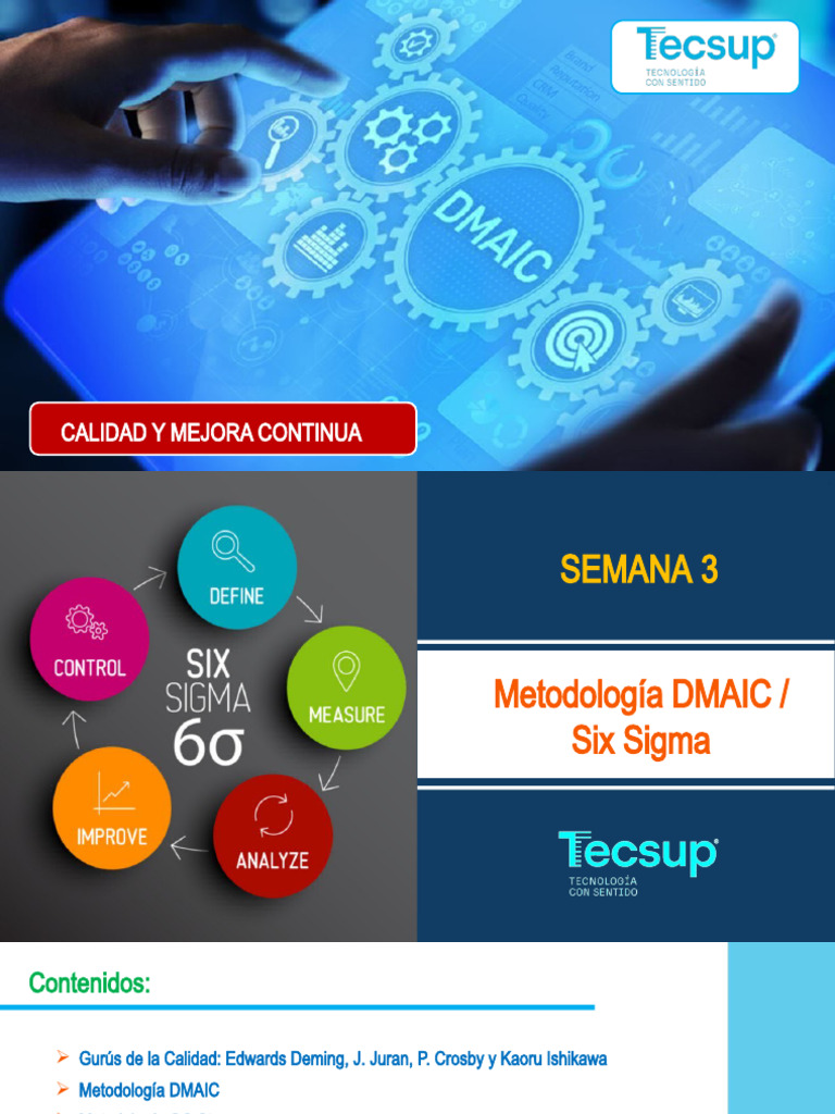 3.1.- Diapositivas - Semana 3 - Parte I - DMAIC Six Sigma - 2024 - 1 | PDF | Calidad (comercial ...