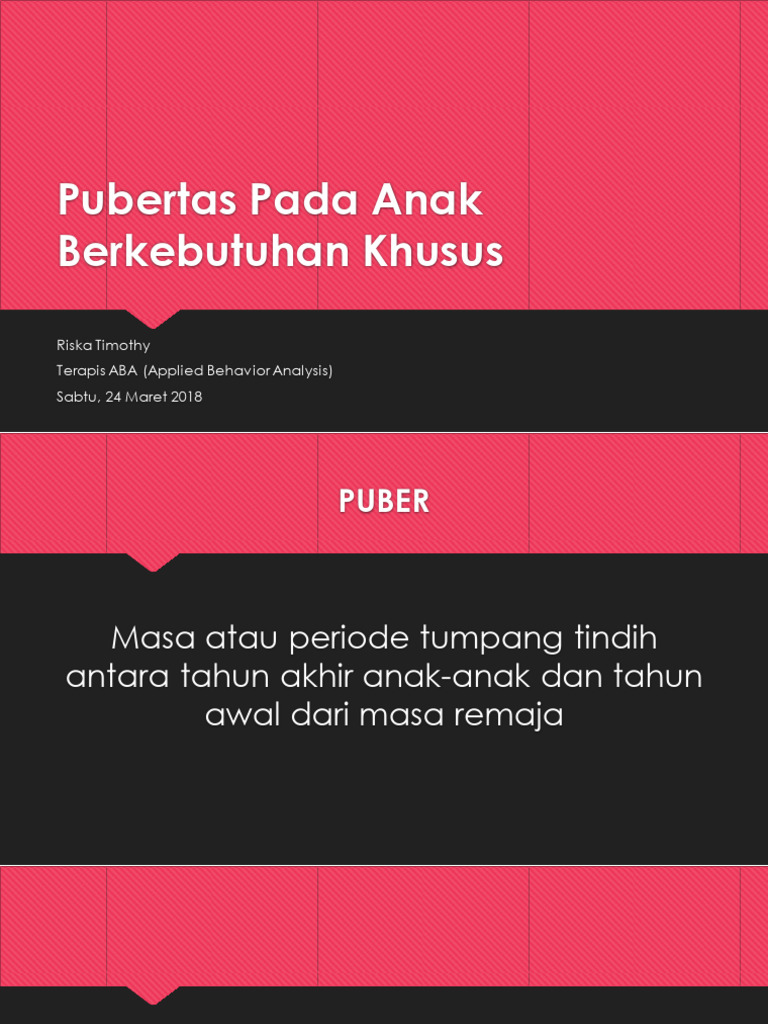 Pubertas Pada Anak Berkebutuhan Khusus | PDF | Pengembangan Diri