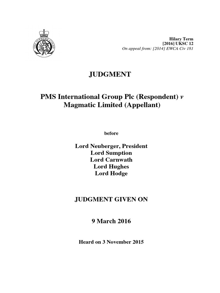 PMS International Group PLC (Respondent) V Magmatic Limited (Appellant ...