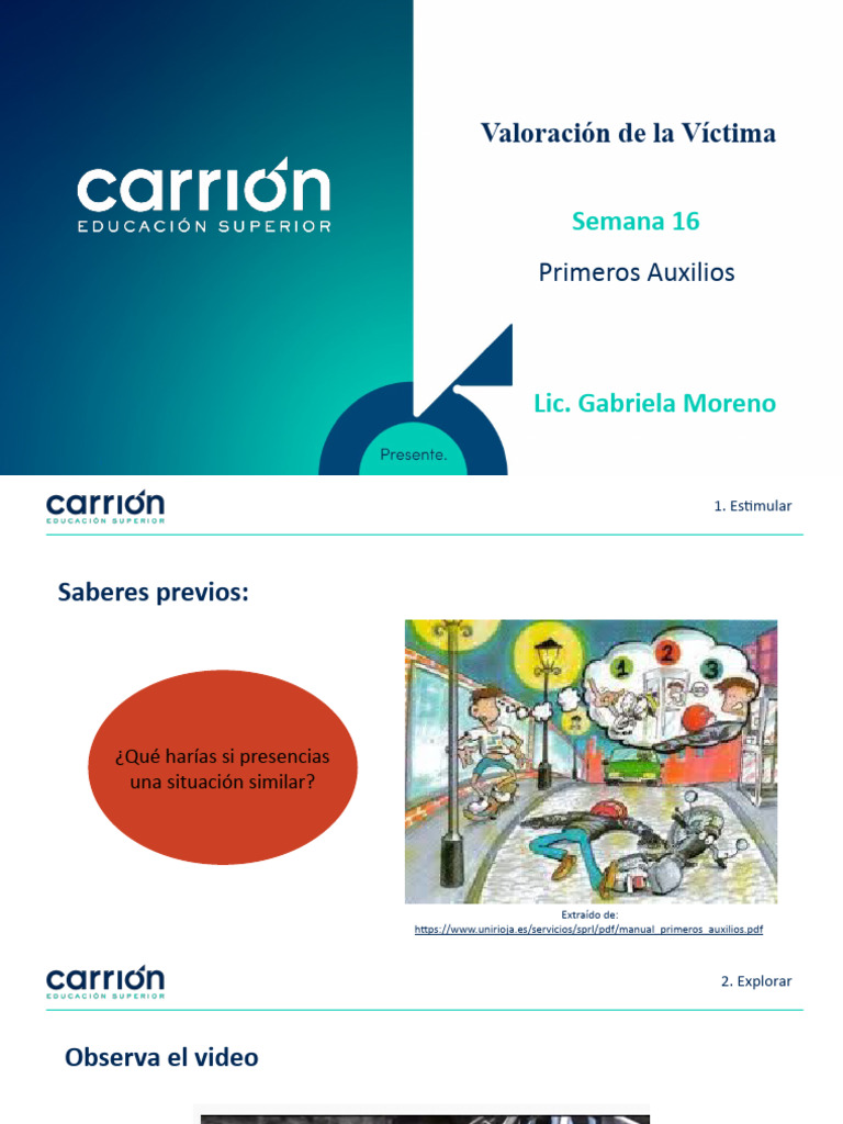 Semana 16 - Valoracion de La Victima | PDF | Evaluación | Primeros auxilios