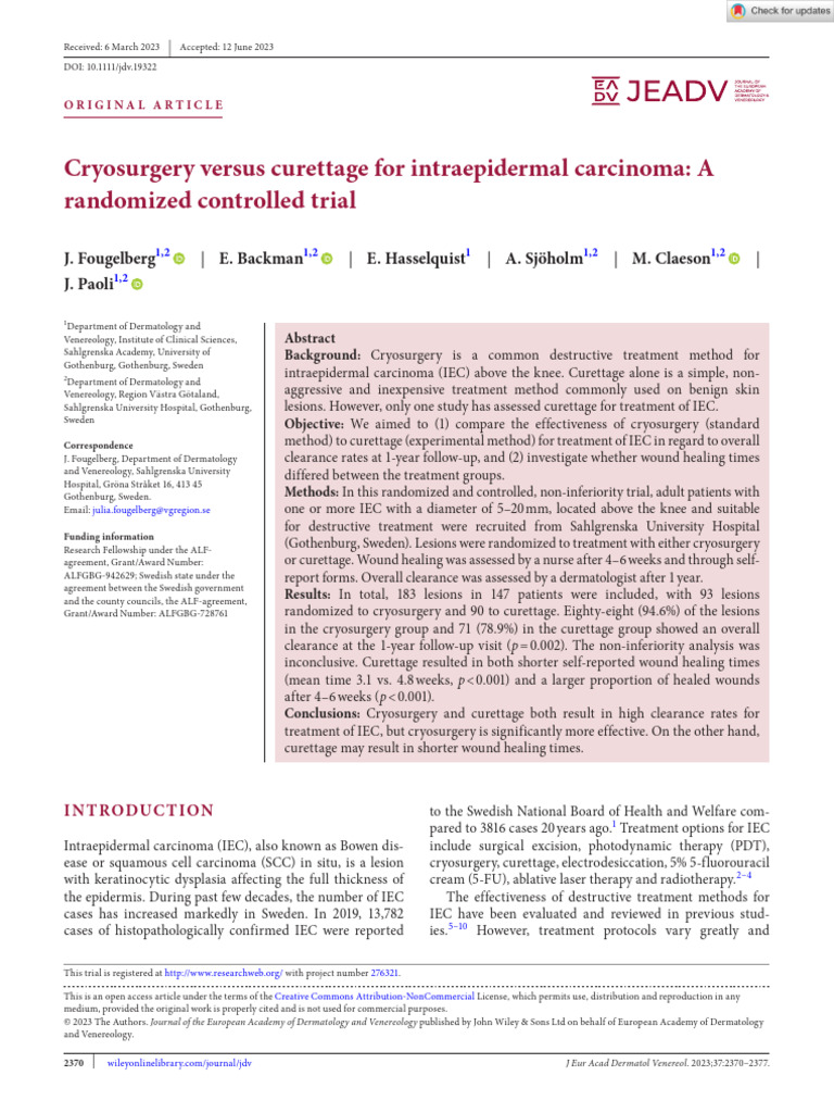 Cryosurgery versus curettage for intraepidermal carcinoma A randomized ... Cryosurgery versus curettage for intraepidermal carcinoma A randomized ...
