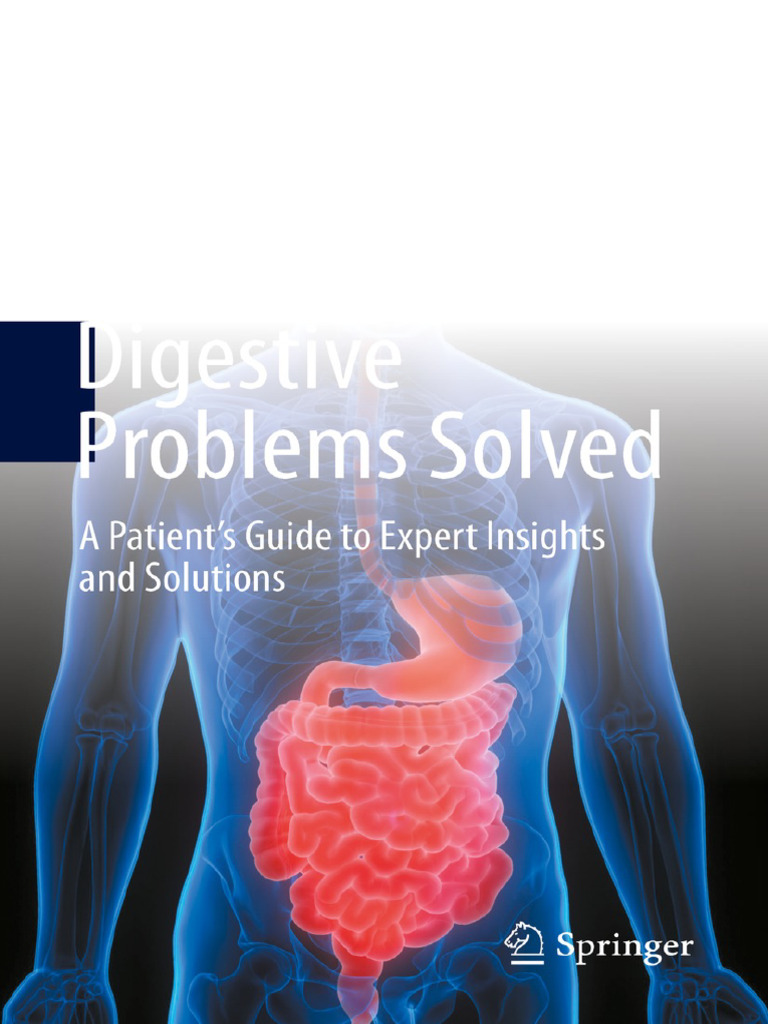 Digestive - Problems - Solved - A - Patient S - Guide - To - Exp ...