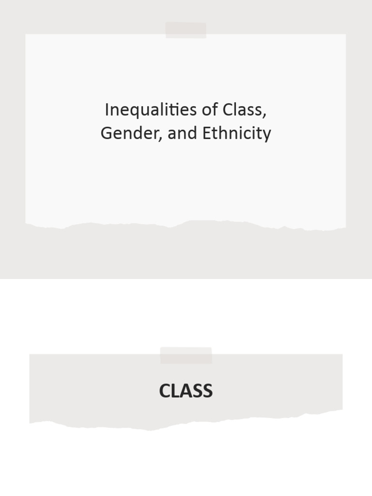 Inequalities of Class, Gender, and Ethnicity | PDF | Economic ...