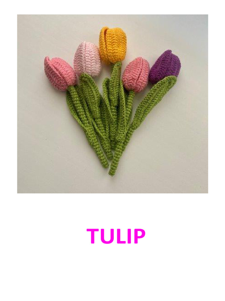 Crochet Tulip+Crochet+Pattern | PDF | Crochet | Yarn