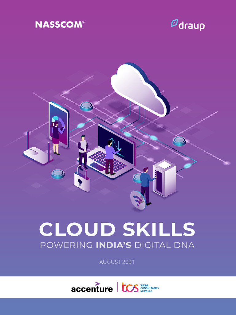 NASSCOM Draup Cloud Skills Powering Indias Digital DNA Aug 2021 | PDF | Cloud Computing ...