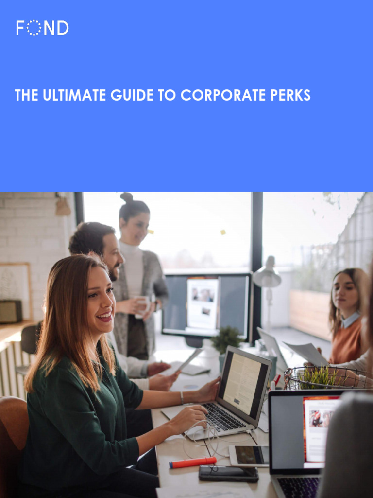 The Ultimate Guide To Corporate Perks | Download Free PDF | Employee ...