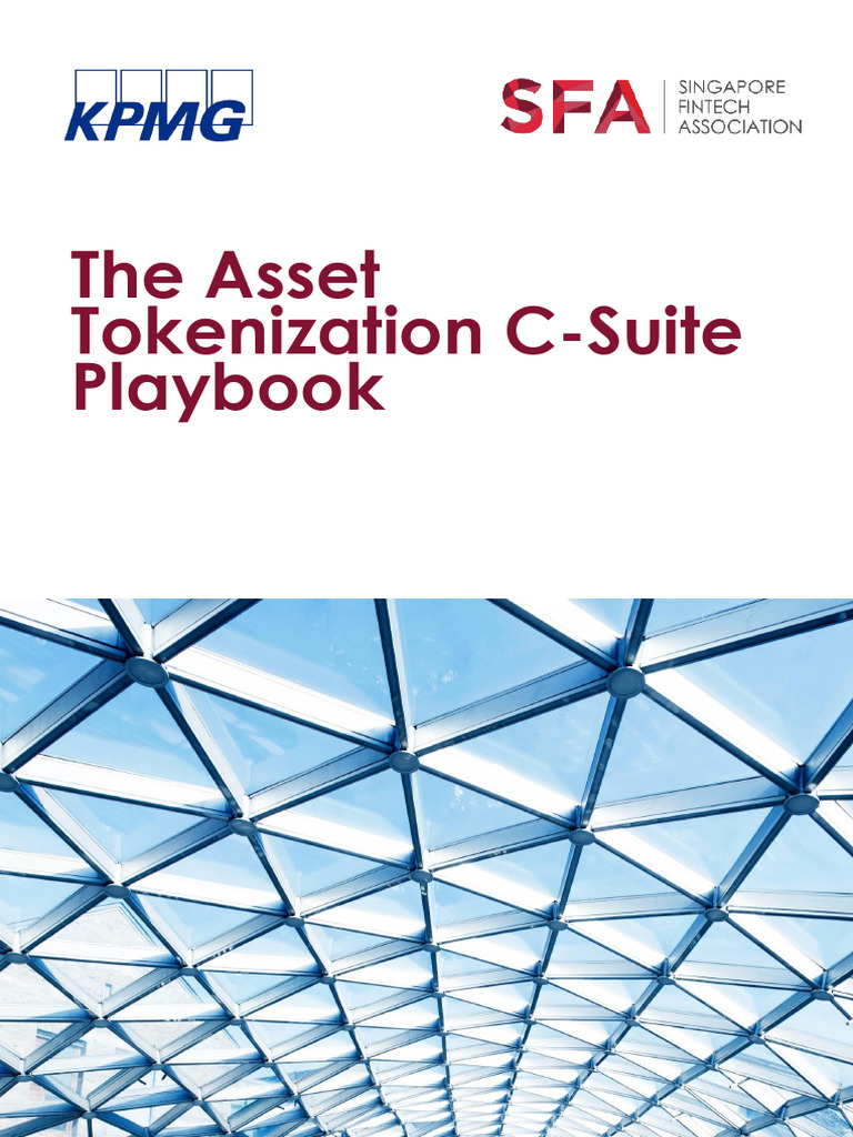 kpmg-sfa-the-asset-tokenization-c-suite-playbook | Download Free PDF ... kpmg-sfa-the-asset-tokenization-c-suite-playbook | Download Free PDF ...
