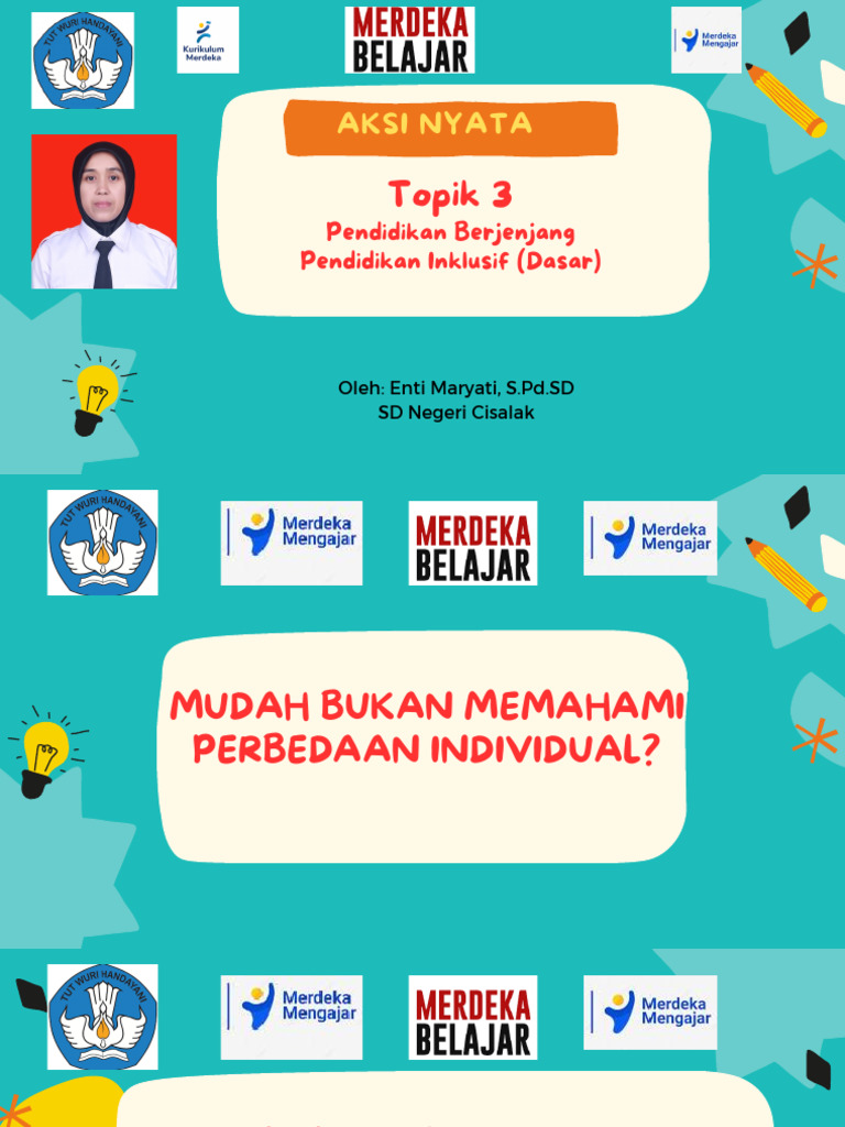 AKSI NYATA-PENDIDIKAN BERJENJANG, PENDIDIKAN INKLUSIF (DASAR) | PDF