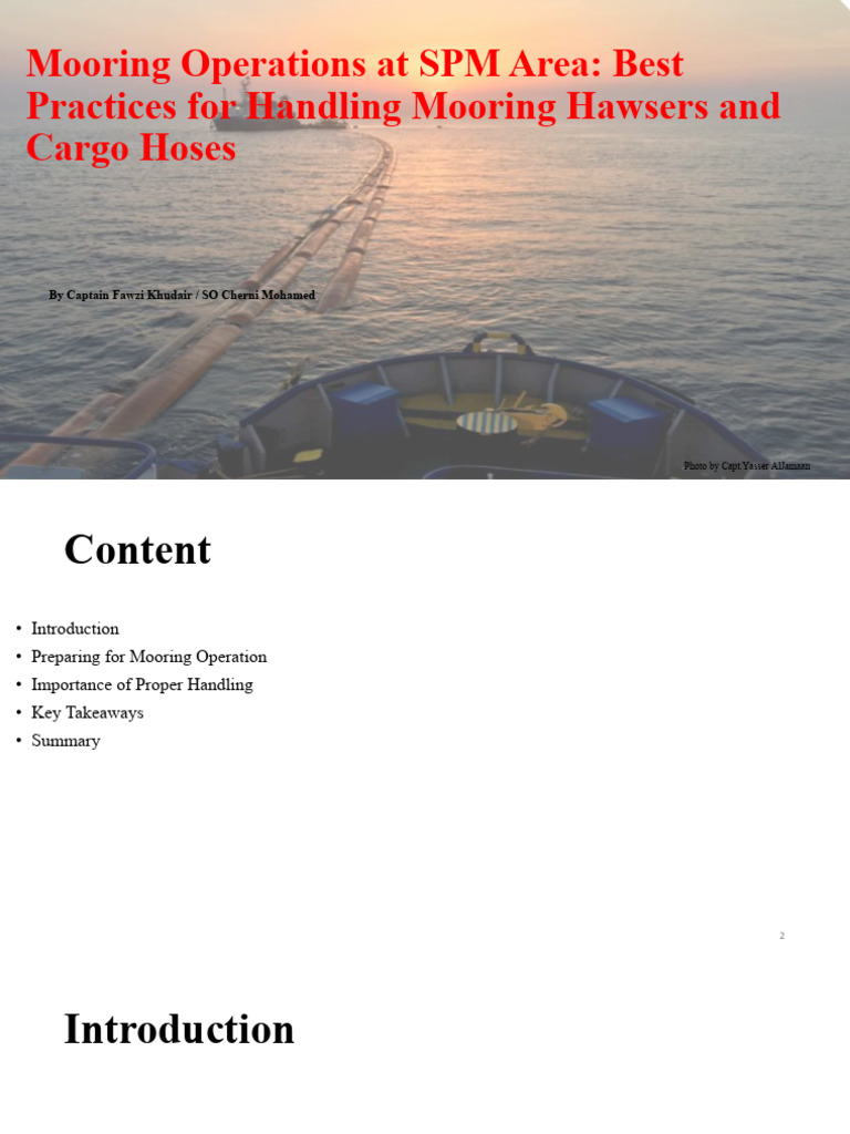 Mooring Operations at SPM Area - Best Practices For Handling Mooring Hawsers and Cargo Hoses ...