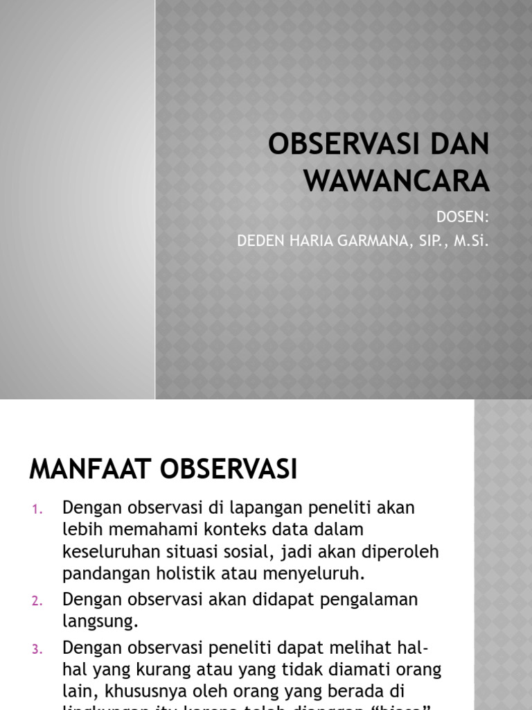 Materi Ke 8 Observasi Dan Wawancara | PDF | Sains & Matematika