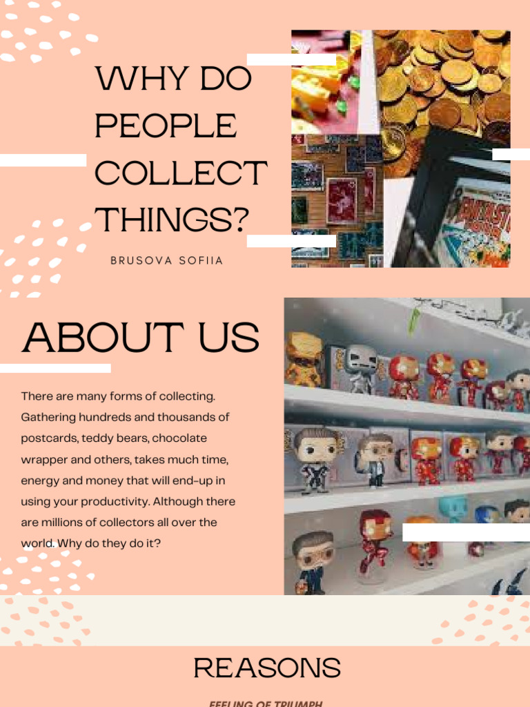 Collecting Things Is About Love or Vice Versa. | PDF